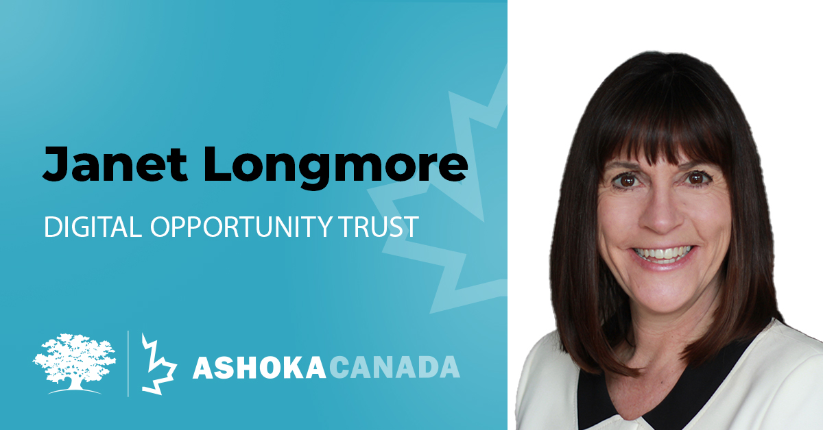 Janet Longmore | Digital Opportunity Trust | Ashoka Canada Fellow