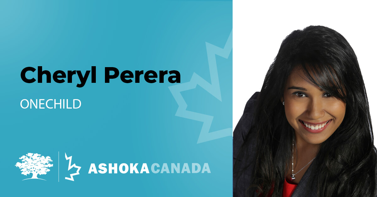 Cheryl Perera | OneChild | Ashoka Canada Fellow